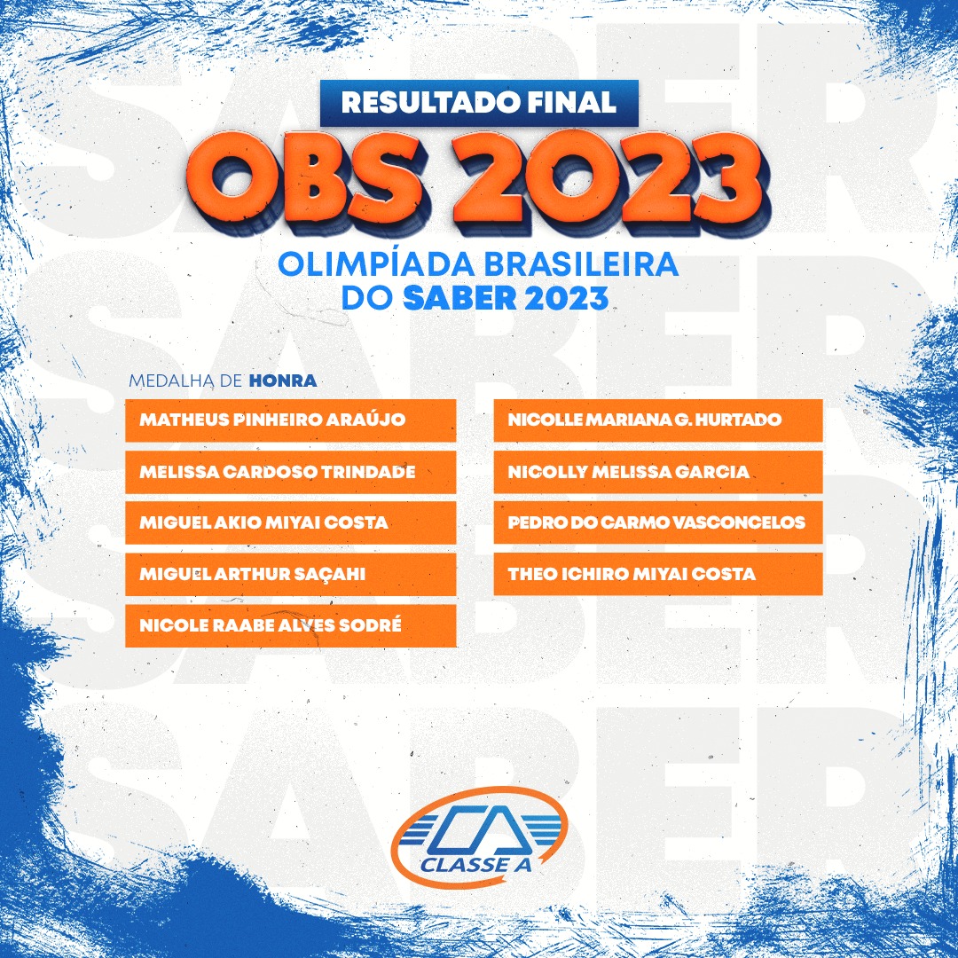 Olimpíadas do Conhecimento – OBS – Colégio Classe A